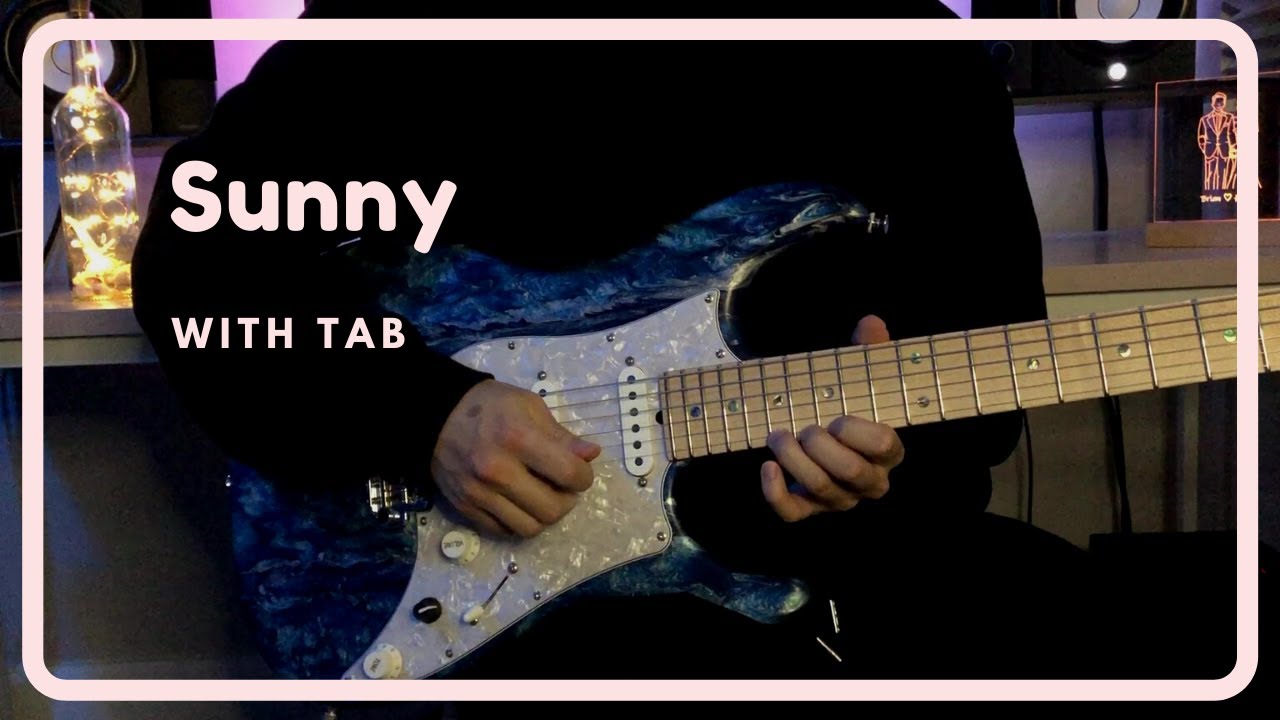 Sunny | Fusion Guitar Solo Cover | Tab - YouTube