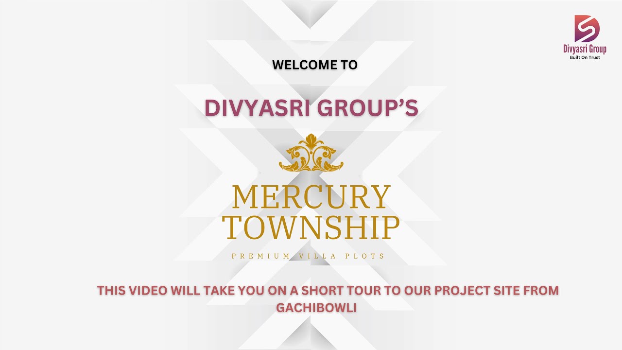 DIVYASRI GROUP I MERCURY TOWNSHIP PROJECT HIGHLIGHTS I PREMIUM VILLA PLOTS I FOURTH CITY - YouTube