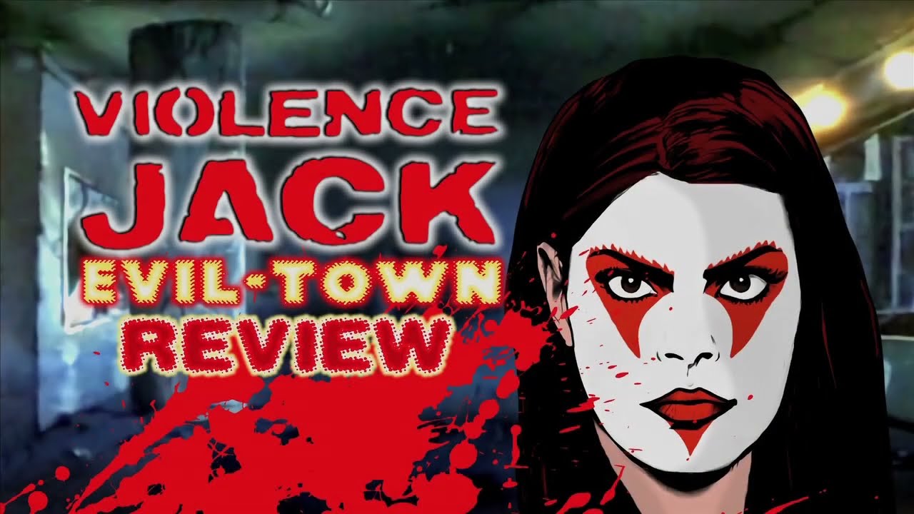 Violence Jack Evil Town