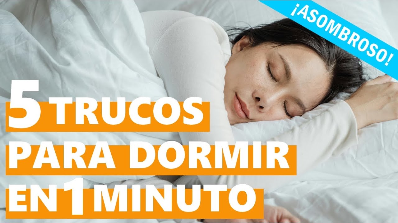 5 TRUCOS QUE FUNCIONAN PARA DORMIR RÁPIDAMENTE - YouTube