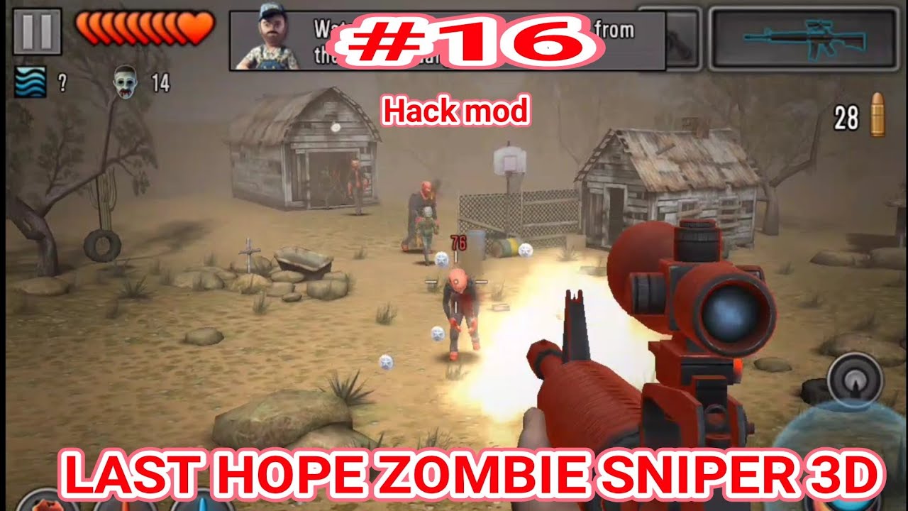 last hope zombie sniper 3d Sharp shooter apk mod part 16 - YouTube
