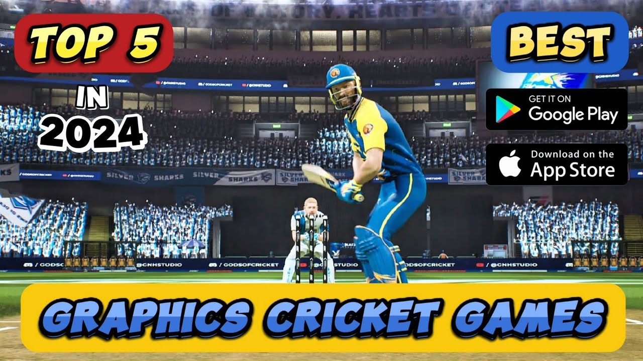 Top 5 Best Graphics Cricket Games For Mobile in 2024 - YouTube