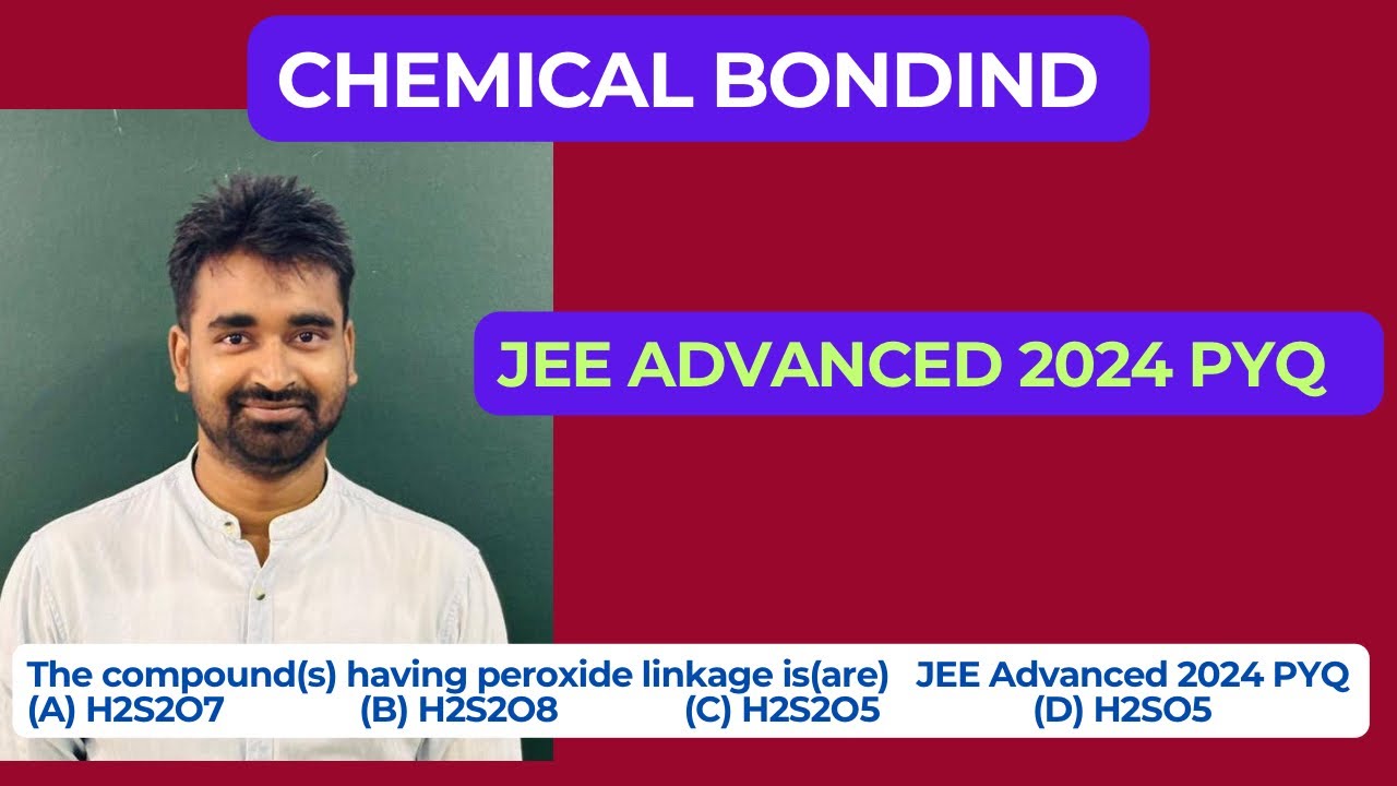 The compound(s) having peroxide linkage is(are) JEE Advanced 2024 PYQ ...