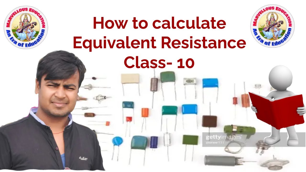 Equivalent Resistance Problems || Physics by Anish Sir|| Class - Xth ...