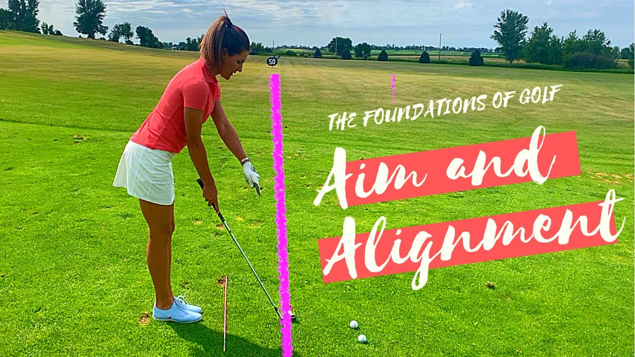 Golf Aim And Alignment Lesson: Step By Step Guide - YouTube