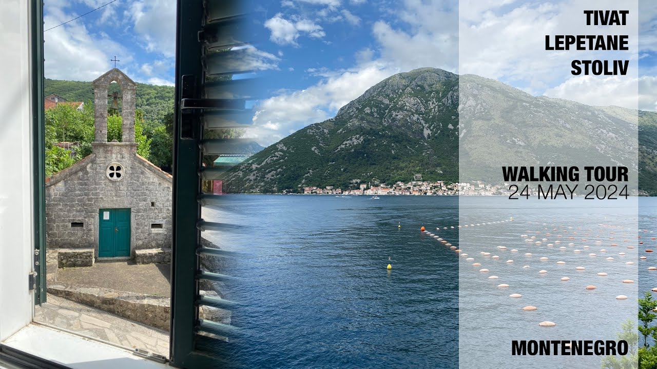 Tivat. Lepetane. Stoliv. Walking tour 4K 60 fps. - YouTube