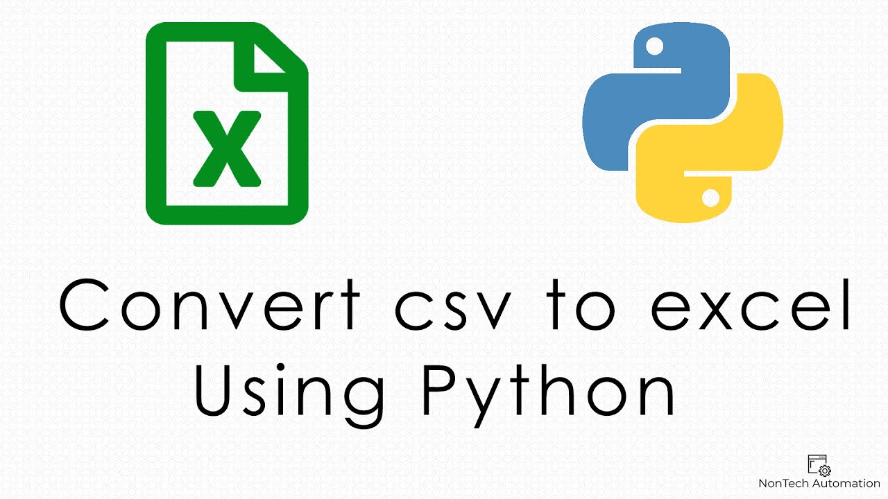 Covert CSV To Excel Using Python I Hindi I E2 YouTube Covert CSV To Excel Using Python I Hindi I E2 YouTube