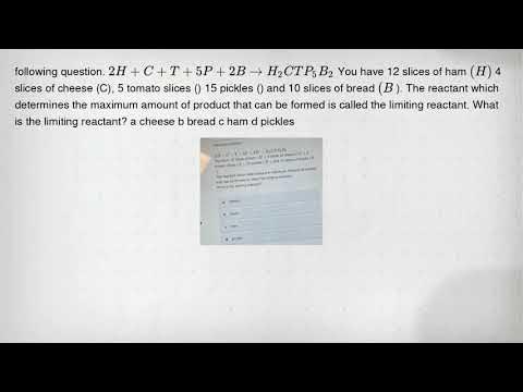 following question. 2H+C+T+5P+2Barrow H_(2)CTP_(5)B_(2) You have 12 ...