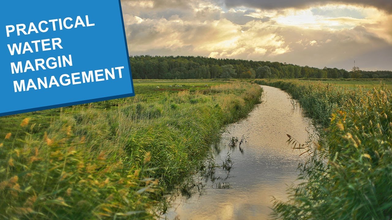 Water Margin Management: Episode 2 - Practical Management Ideas - YouTube