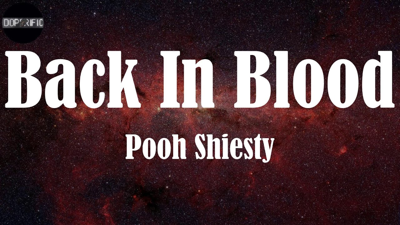 Pooh Shiesty - Back In Blood (Lyrics) - YouTube
