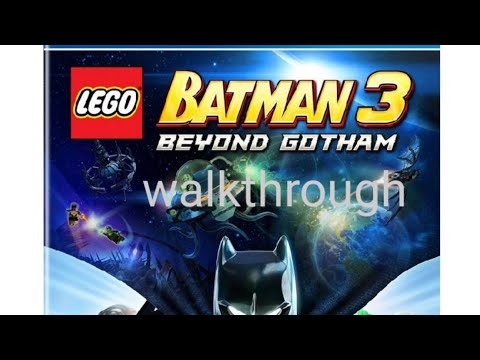 LEGO® Batman™ 3: Watchtower part 3 - YouTube