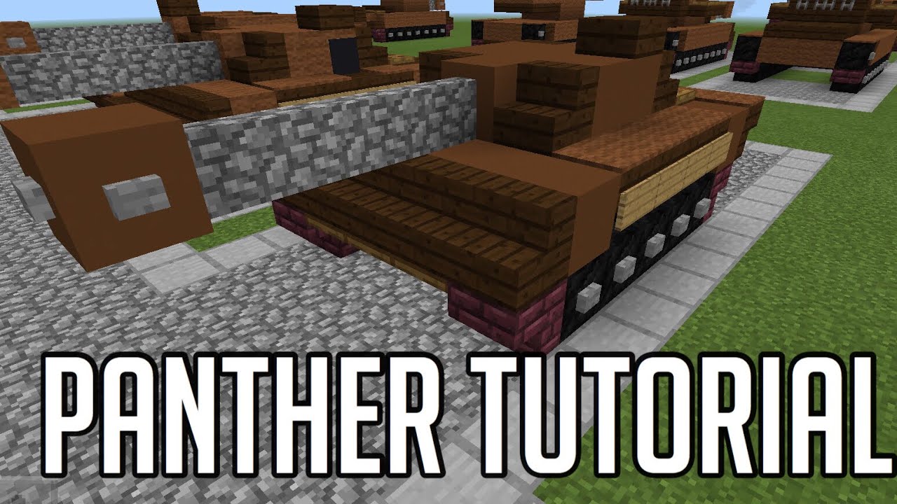 Minecraft | How To Build A Panther | Tank Tutorial - YouTube