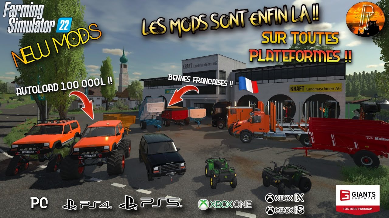 [NEW MODS FS22] 100 000L AUTOLOAD & BENNES FR : MODS DE RETOUR SUR ...