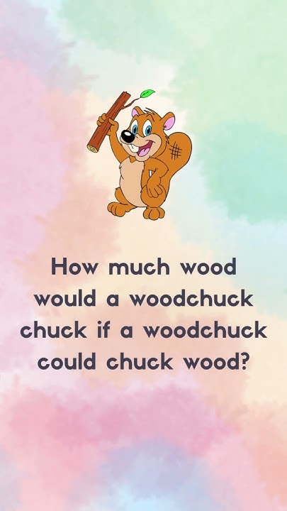 Tongue Twister with (Ch) 👅 How much wood would a woodchuck chuck if a ...