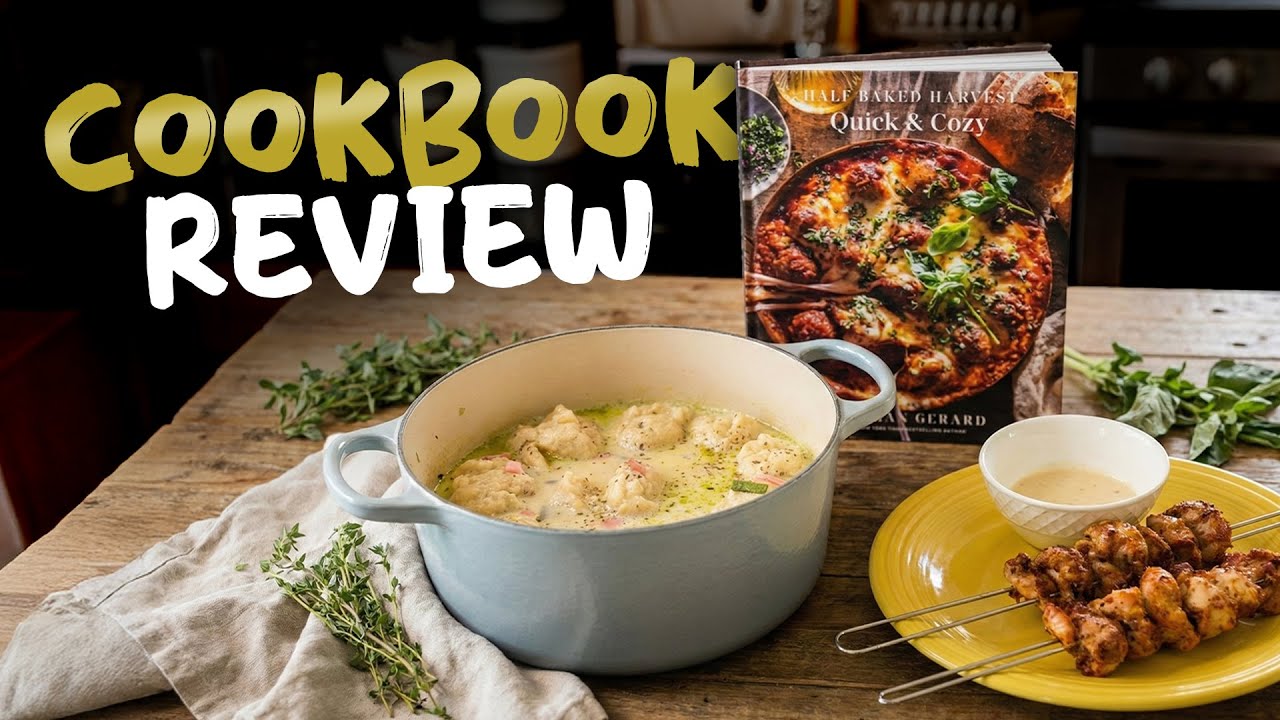 Half Baked Harvest: Quick & Cozy Cookbook Review - YouTube