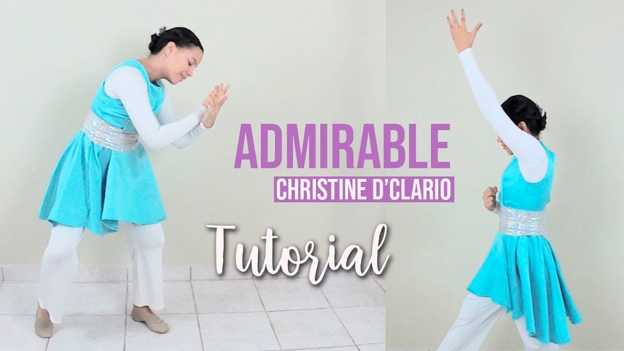 Admirable - Christine D'Clario ft. Julio Melgar Tutorial Rutinas de ...