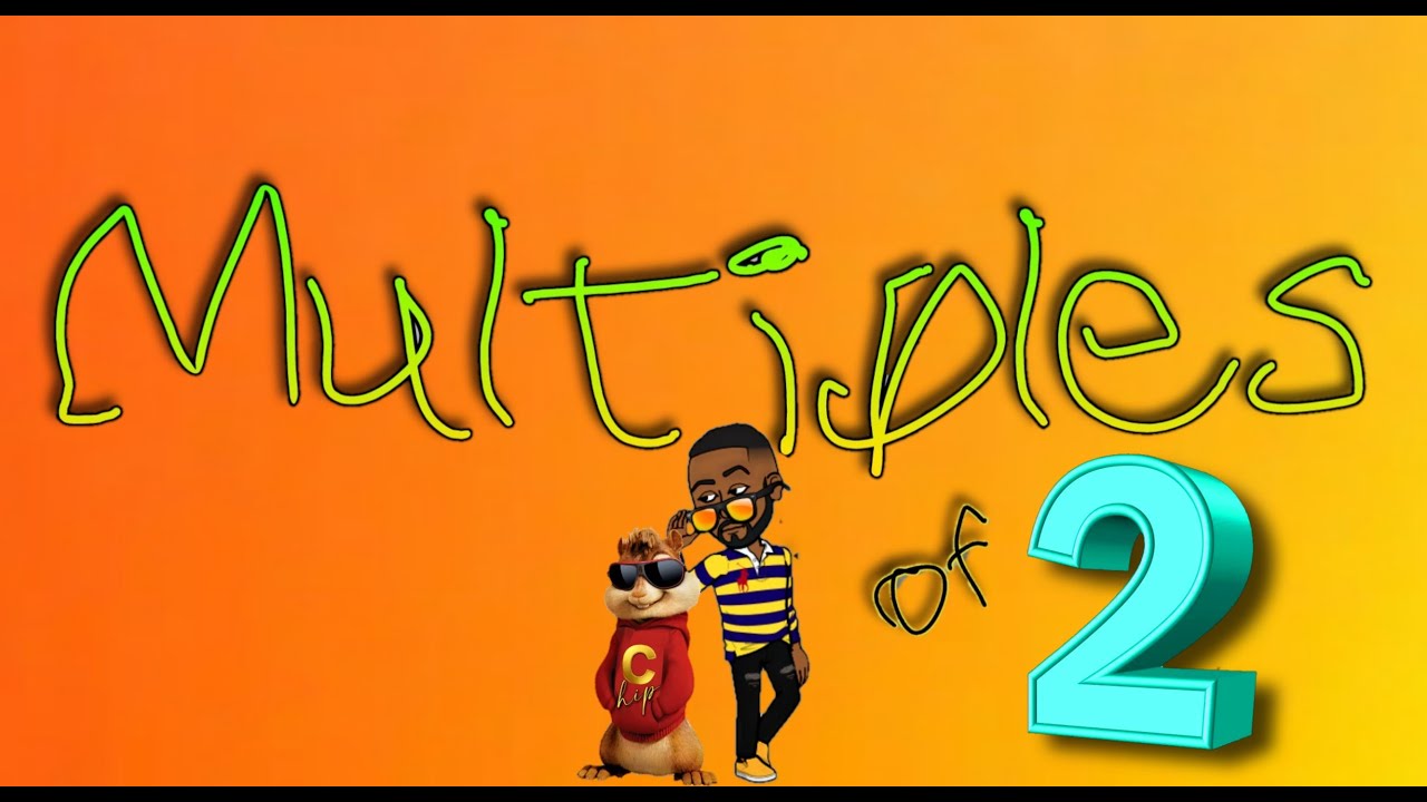 Multiples of 2 - YouTube