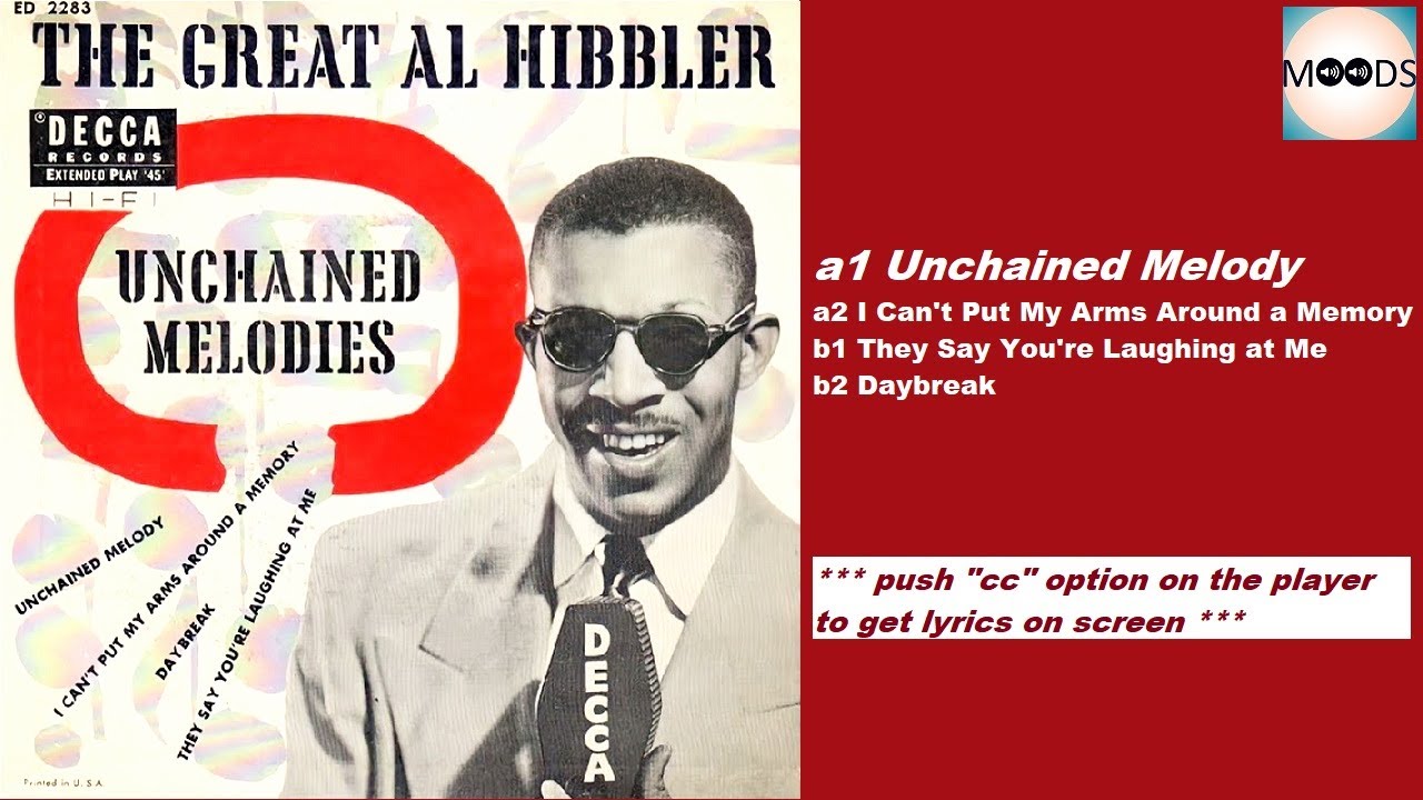 Al Hibbler - Unchained Melody [radio version] - YouTube