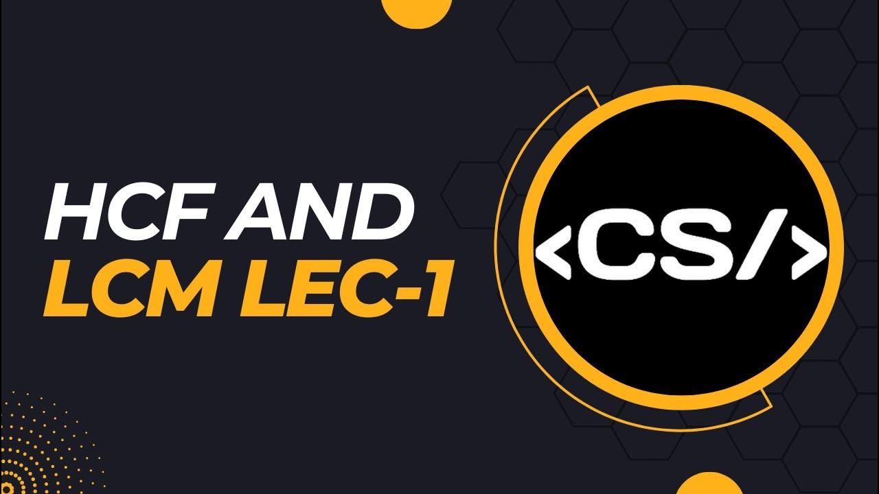 Hcf And Lcm 🔥 Maths Logic Programming Youtube