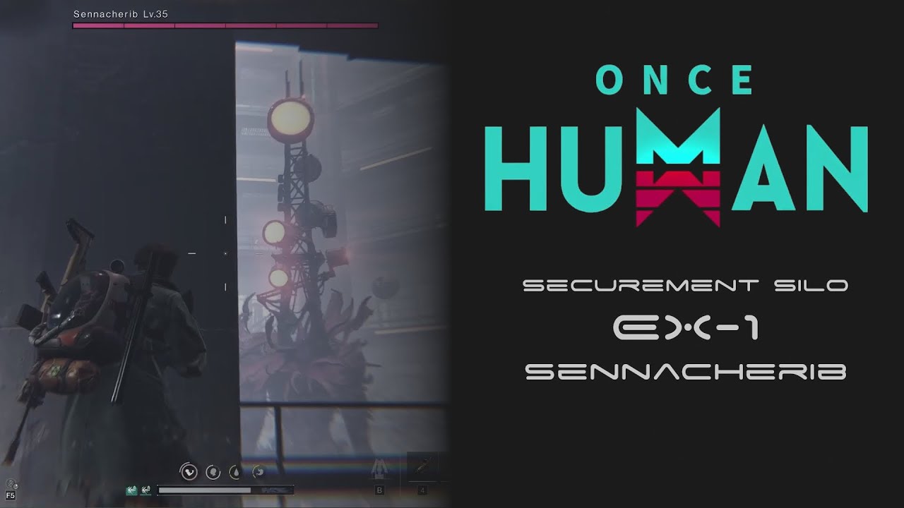 Once Human Securement Silo EX1 Normal Solo - YouTube