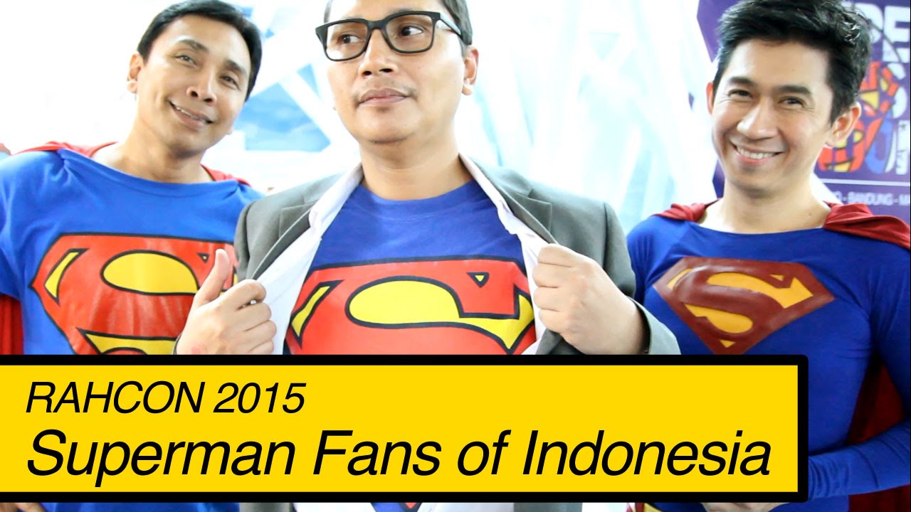 Superman Fans of Indonesia, RAHCON 2015 - YouTube
