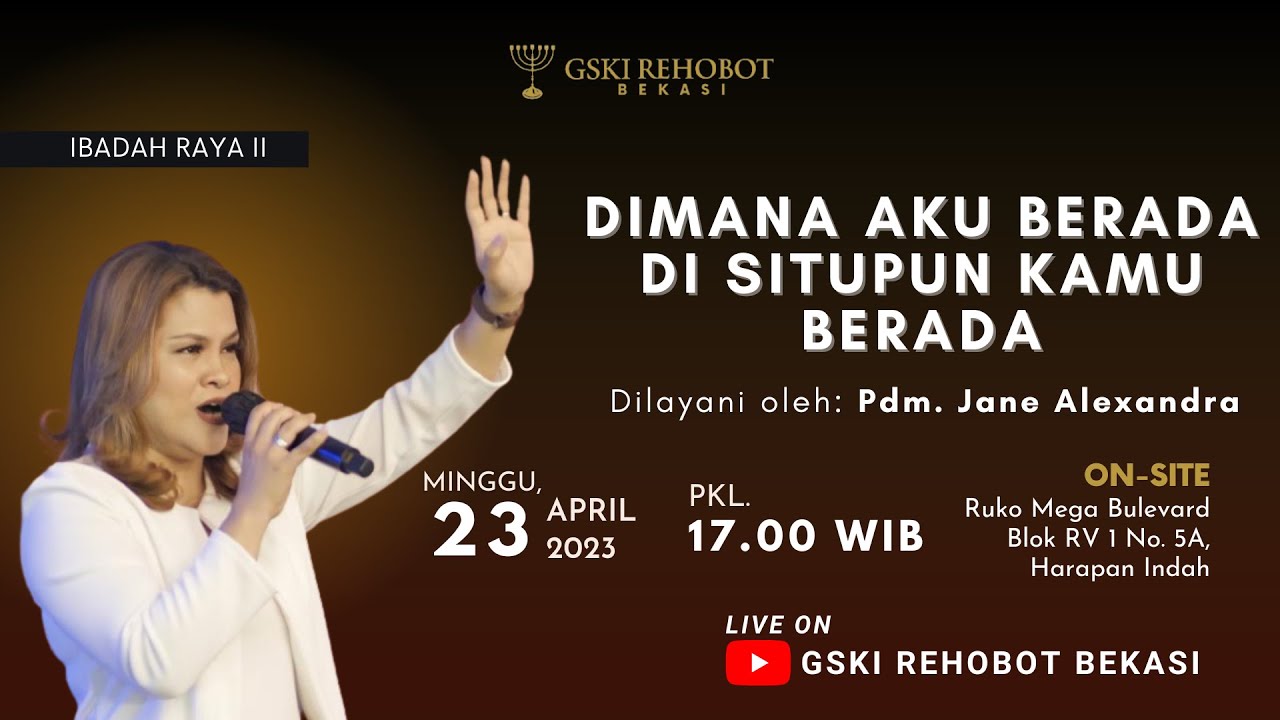 IBADAH RAYA II | Pdm. Jane Alexandra | 23 April 2023 | 17.00 WIB - YouTube