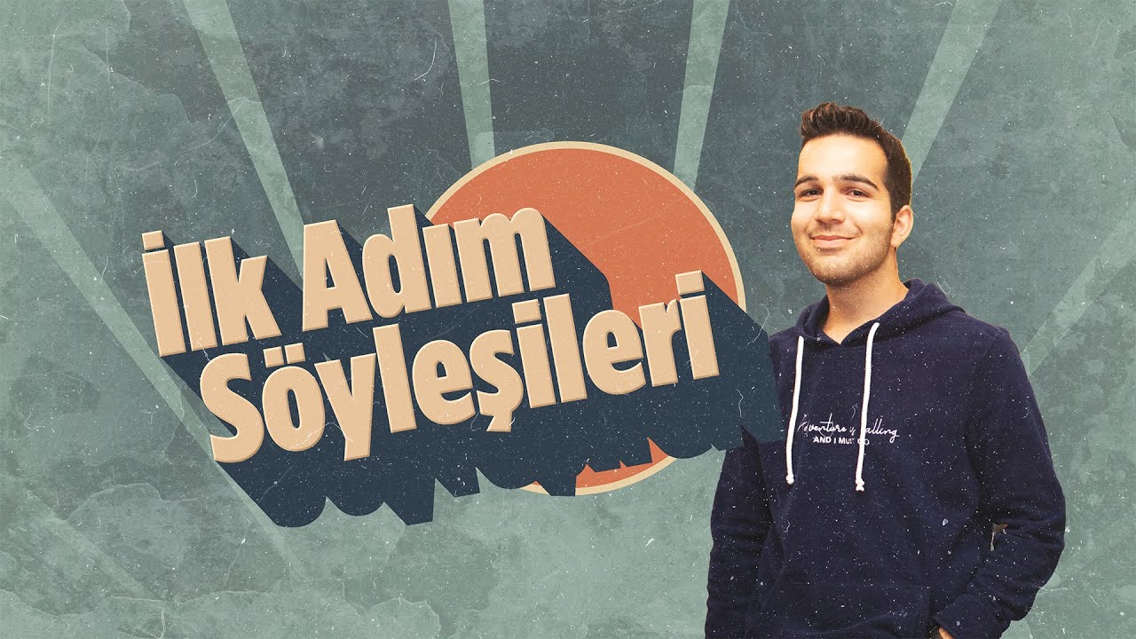 İlk Adım Söyleşileri | 7.Bölüm | İsmail Mert | Halkla İlişkiler ve ...