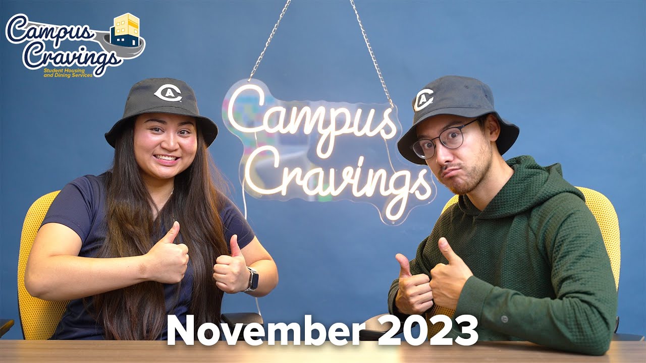 Campus Cravings: November 2023 - YouTube
