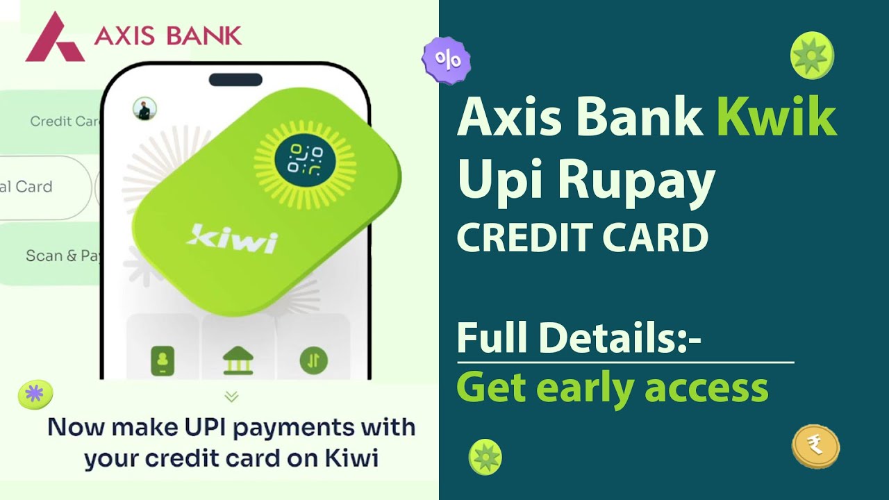Axis Bank Kwik Upi Rupay Credit Card Early Access YouTube axis-bank-kwik-upi-rupay-credit-card-early-access-youtube