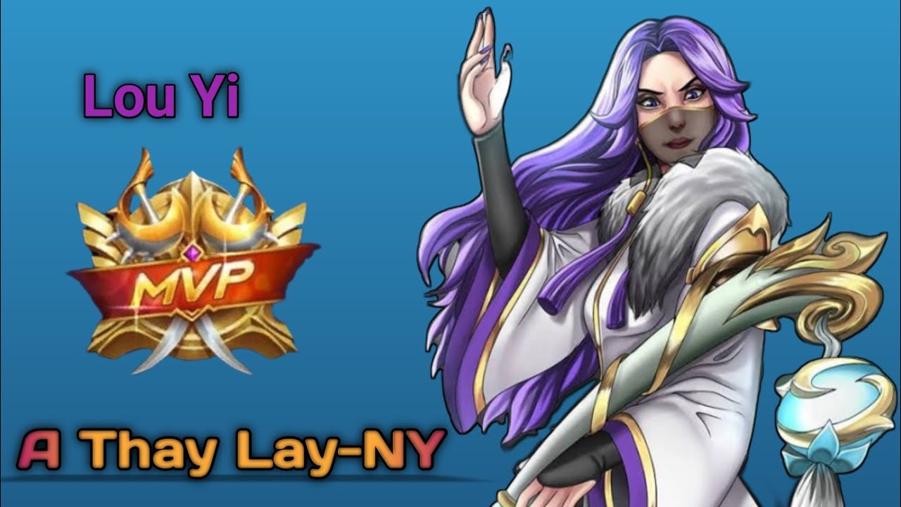New hero Lou Yi gameplay by A Thay Lay-NY | Mobile legends - YouTube