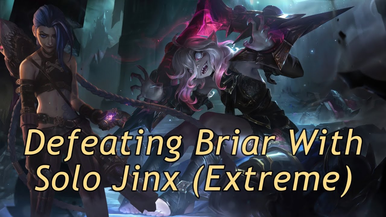 Swarm Mode - How To Defeat Briar With Solo Jinx - Full Gameplay No ...