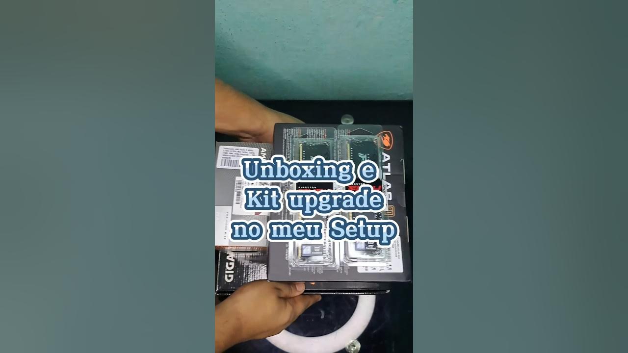 Unboxing e Upgrade no Setup 📦 #unboxing #upgrade #setup #desktop # ...