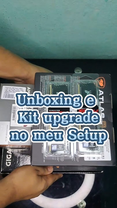 Unboxing e Upgrade no Setup 📦 #unboxing #upgrade #setup #desktop # ...