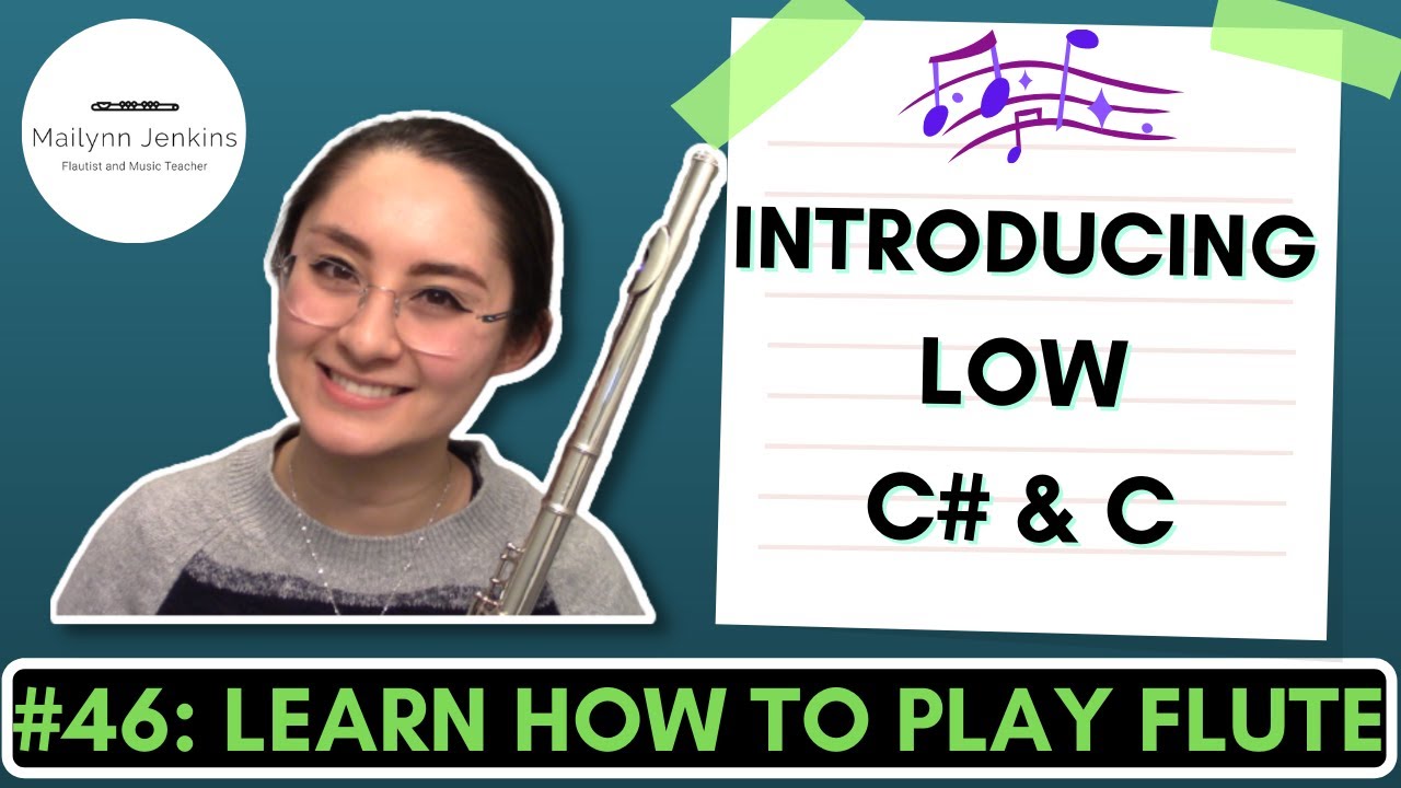 How to Play the Flute #46 - Introducing Low C & C# - YouTube