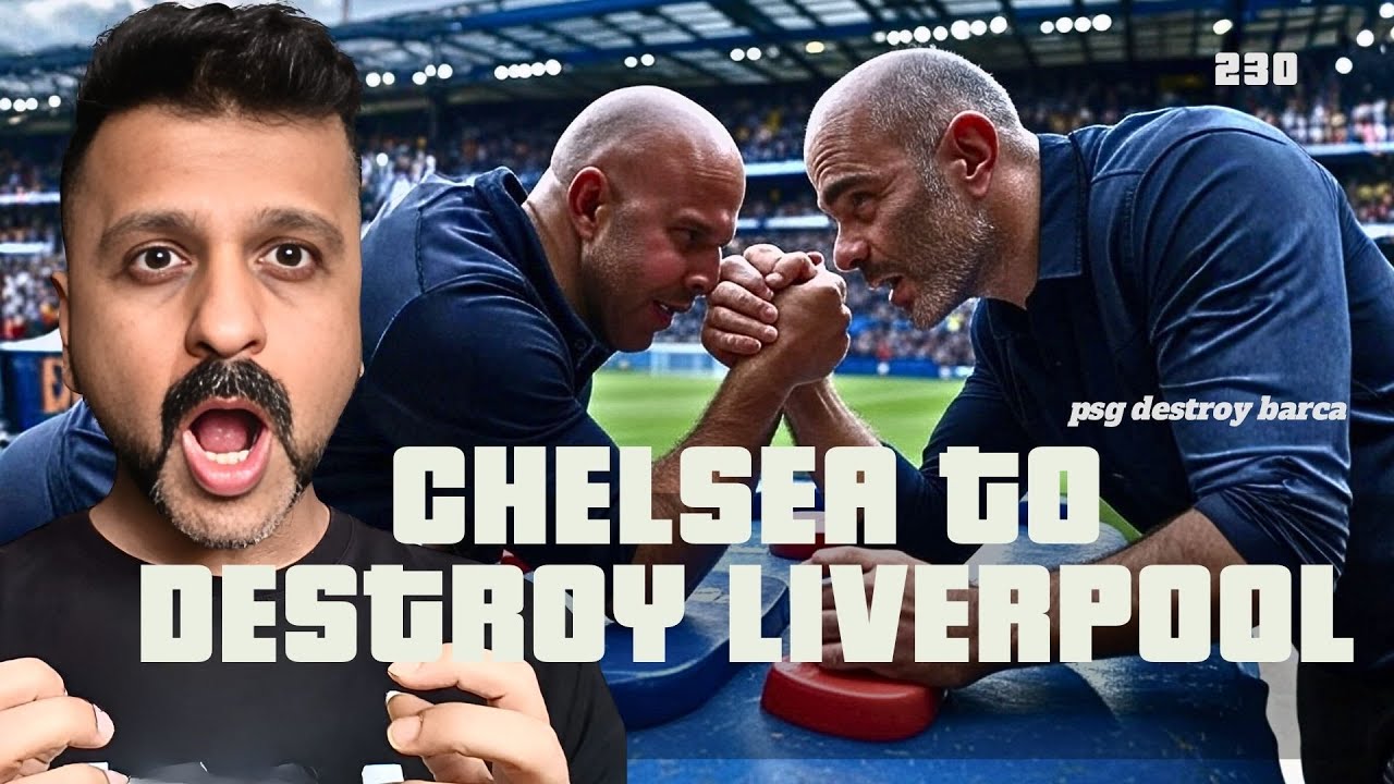 PSG vs Barca Review & Chelsea to beat Liverpool | UCL & P L Analysis I MrFootyCurious I Episode ...