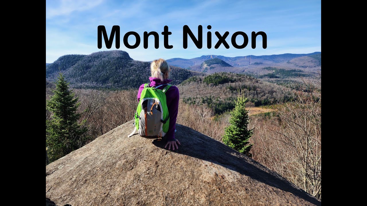 Québec Rando: Le Mont Nixon, dans les Laurentides (2022) - YouTube