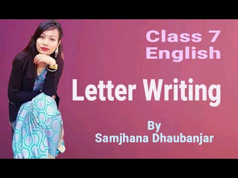 1. Class 7 - English || Types of letter & Their Format || Samjhana ...