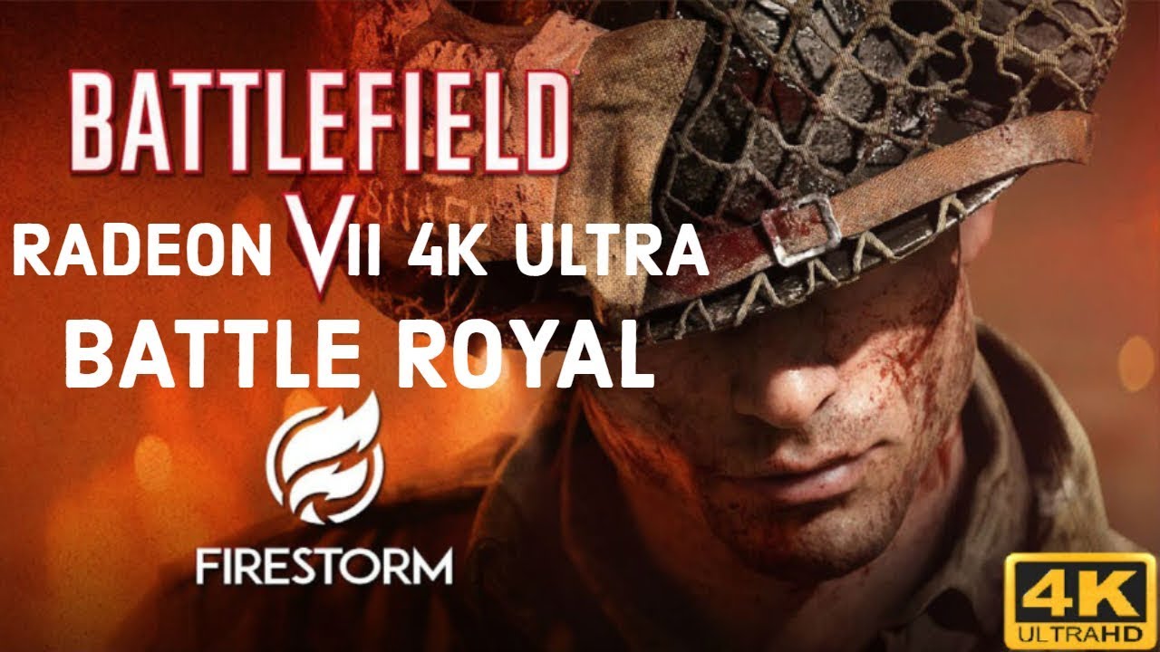Battlefield: Firestorm 🔥 Battle Royale 4K Gameplay [Radeon VII] - YouTube