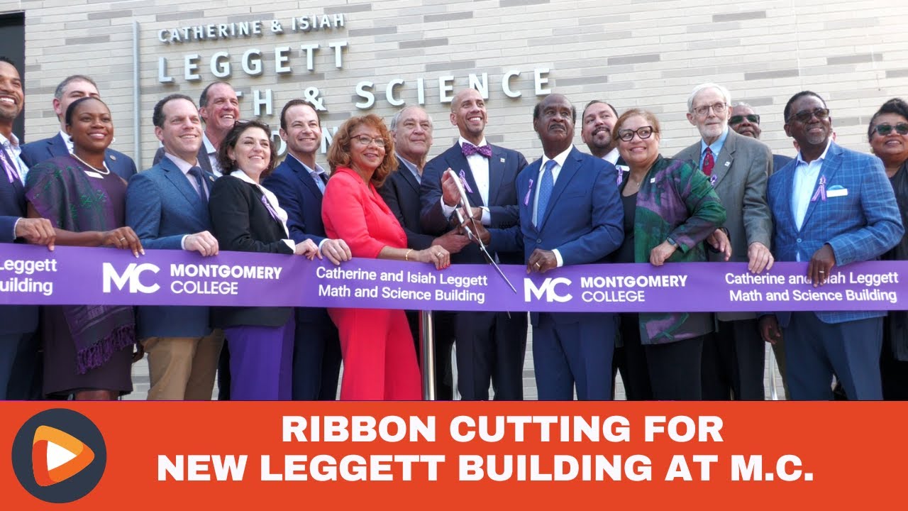 Montgomery College Holds Ribbon Cutting for New Leggett Math and ...