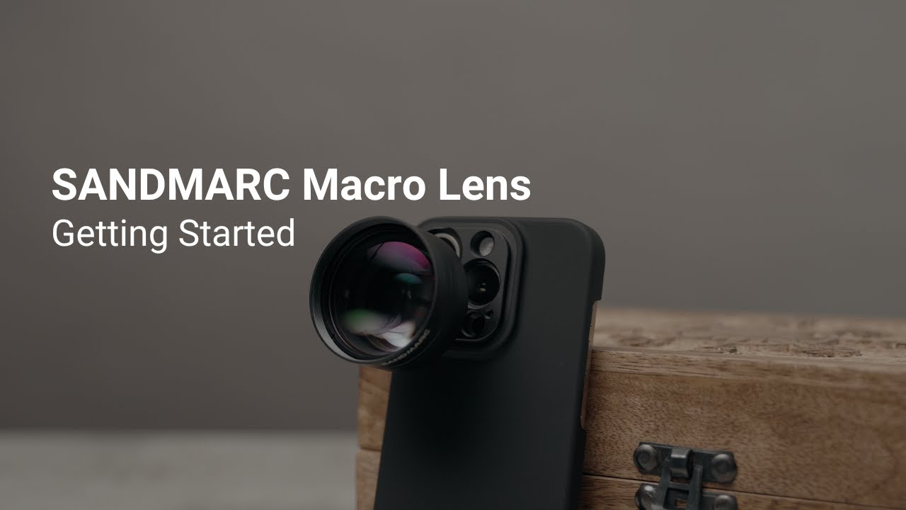 SANDMARC Macro Lens for iPhone - Getting Started - YouTube