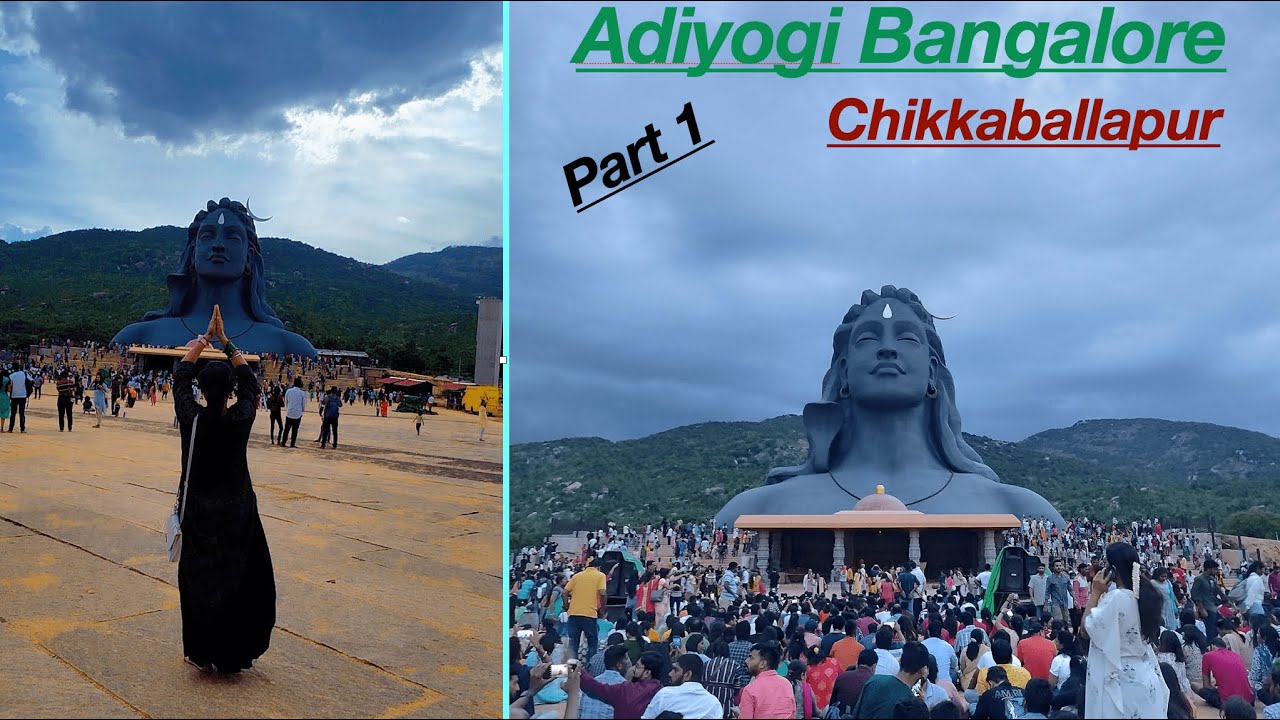 Vlog 8 | ISHA Temple | Adiyogi | Chikkaballapur | Bengaluru | आदियोगी ...