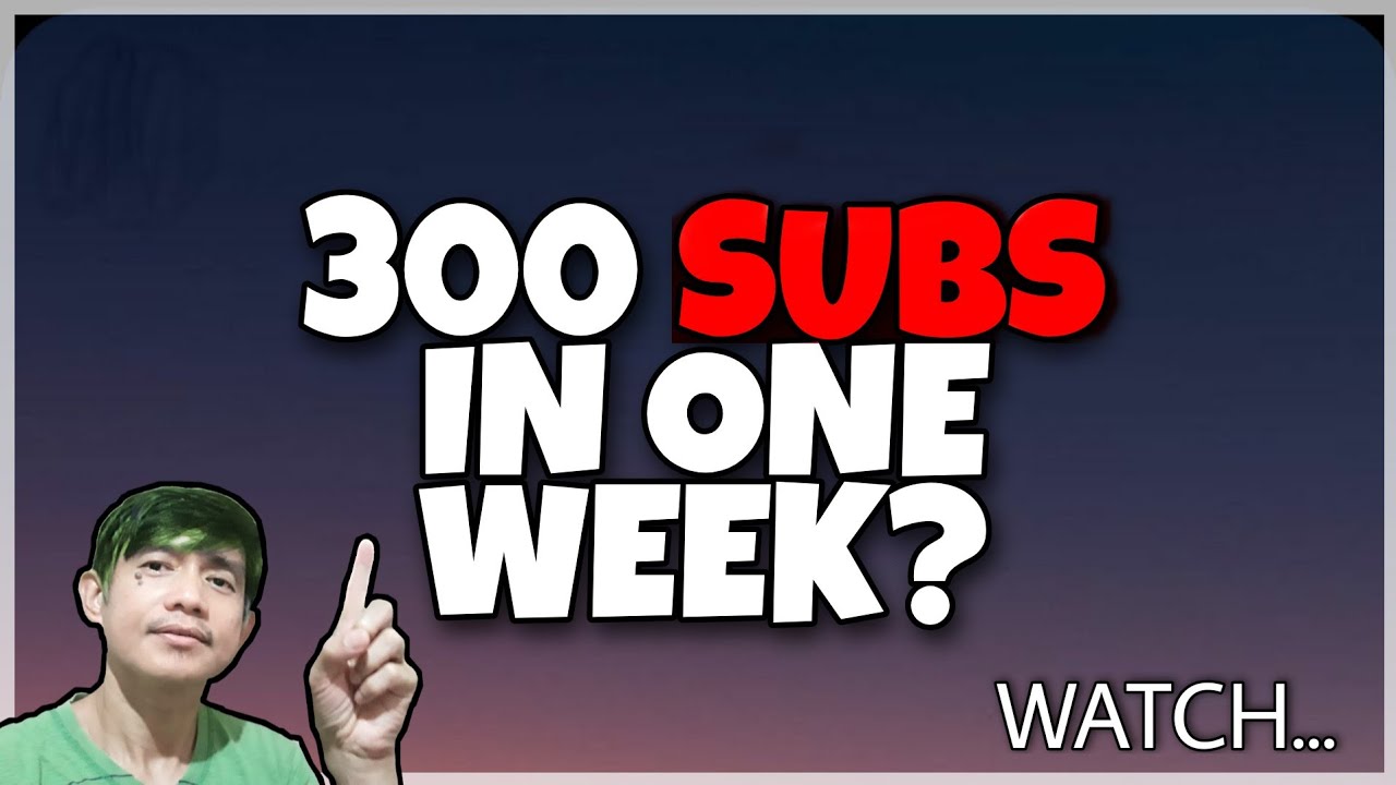 HOW TO GET 300 SUBSCRIBERS IN 1 WEEK? tutorial - YouTube