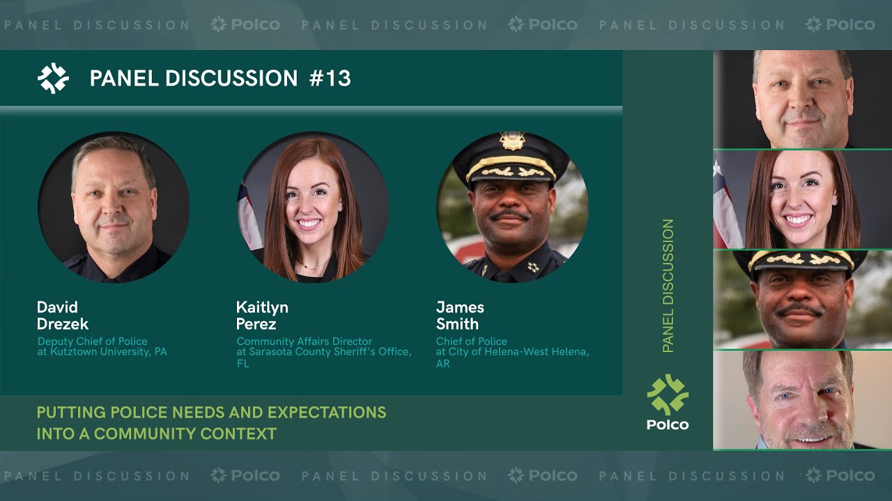 Panel 13: Putting Police Needs And Expectations Into A Community ...