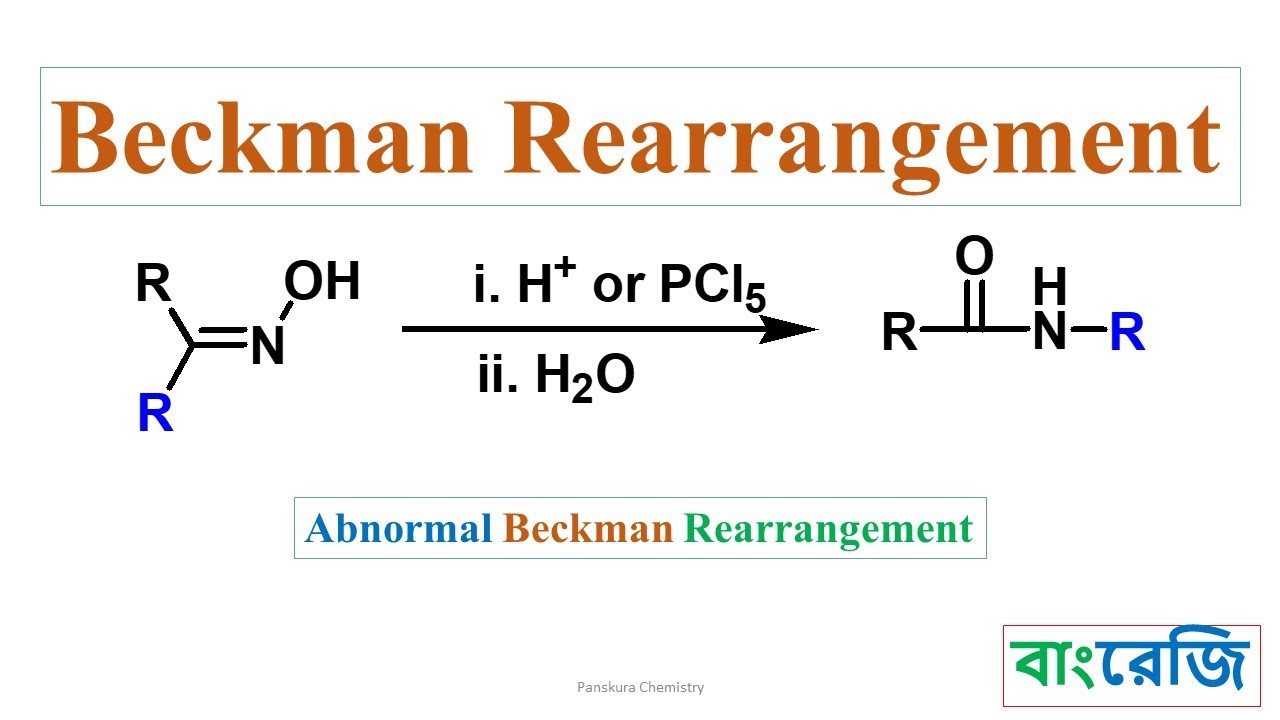 Beckmann Rearrangement & Abnormal Beckmann Rearrangement - YouTube