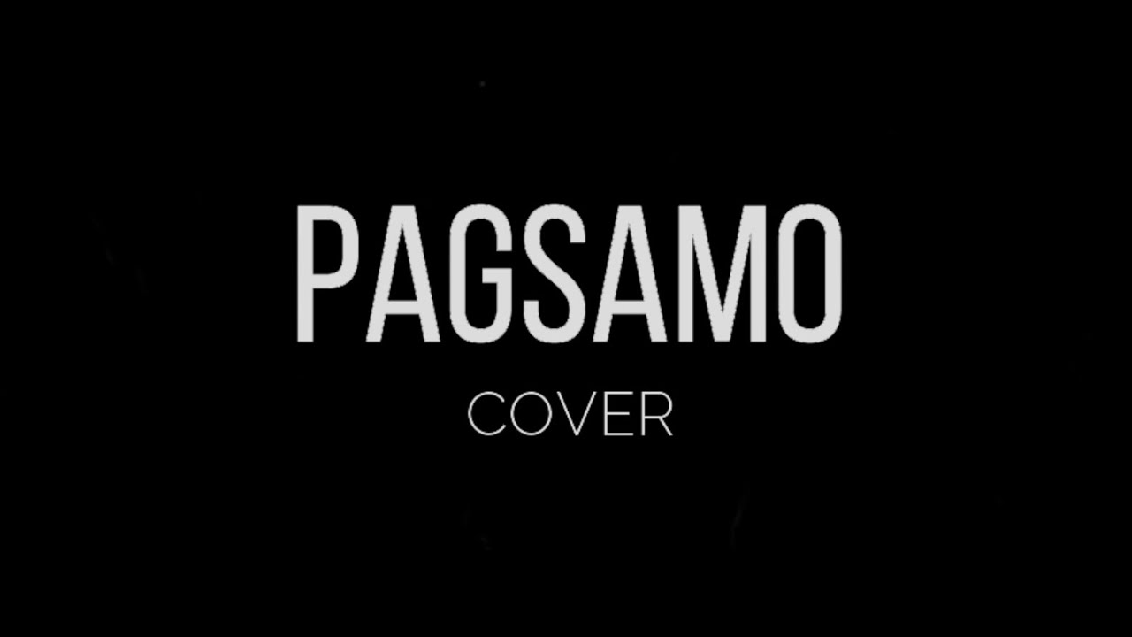 PAGSAMO - Arthur Nery (ACOUSTIC COVER) - YouTube