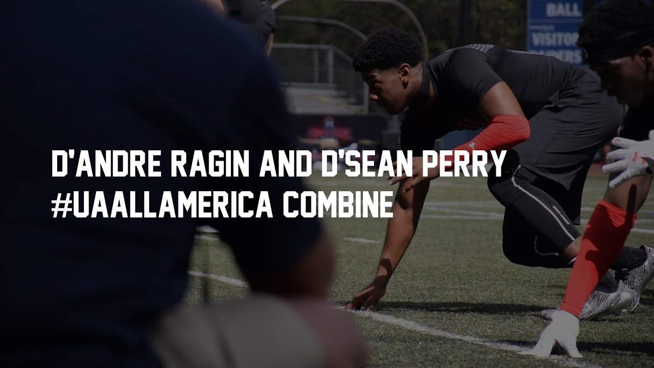 UA All America Combine // D'Andre Ragin & D'Sean Perry - YouTube