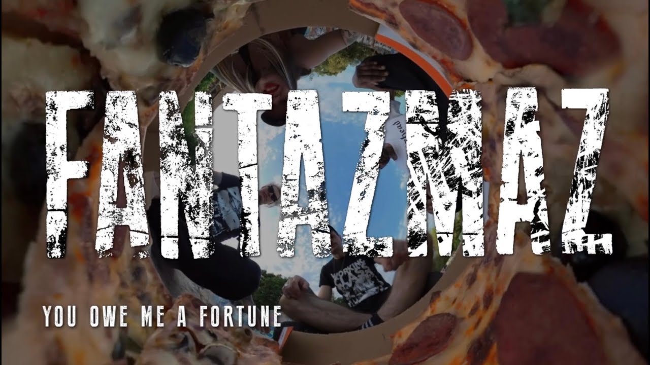 FANTAZMAZ - 'You Owe Me A Fortune [OFFICIAL MUSIC VIDEO] - YouTube