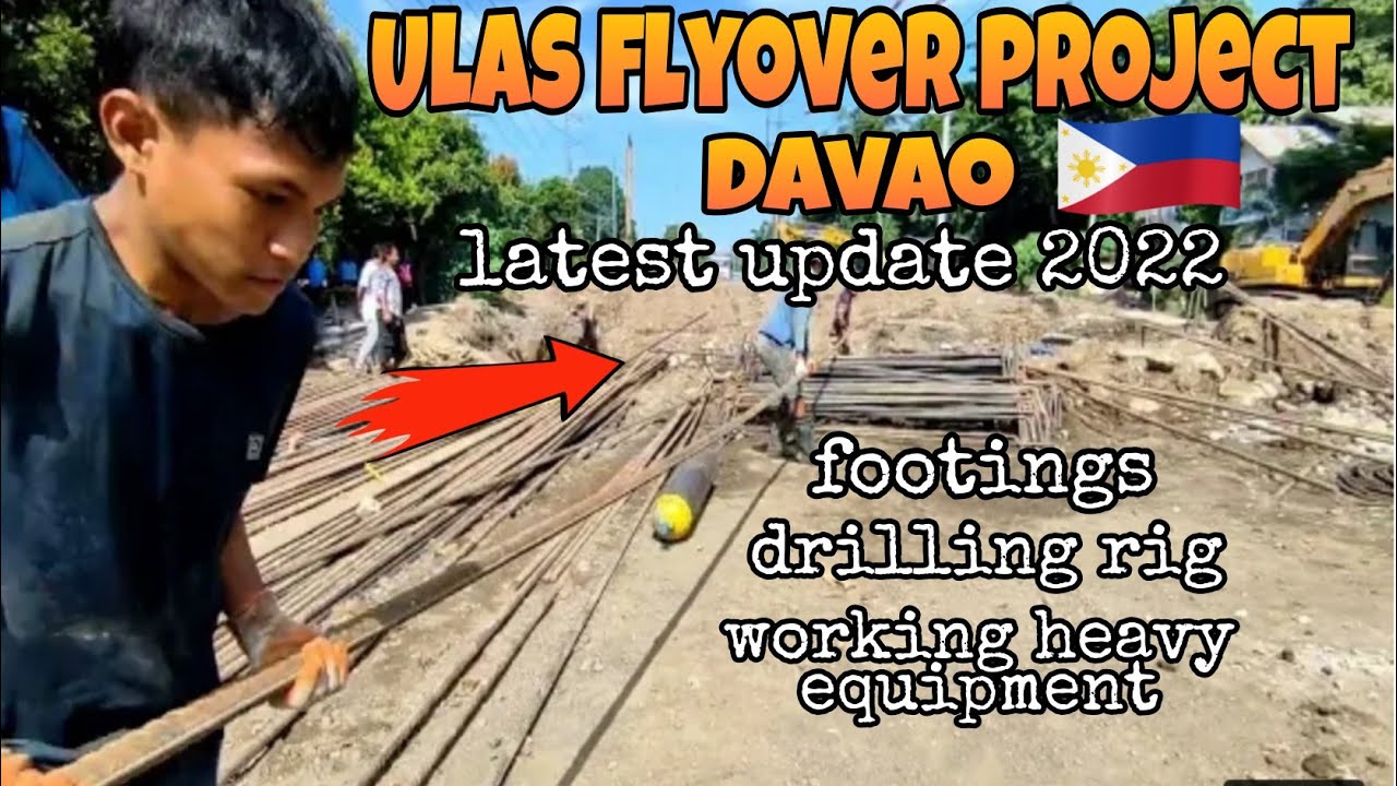 Latest Update July 27,2022 Ulas Viaduct/Flyover,Footings-Drilling Rig ...