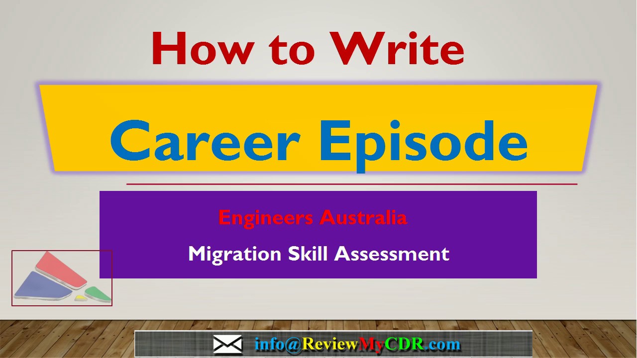 How to write Career Episode/ Competency Demonstration Report (CDR) for ...