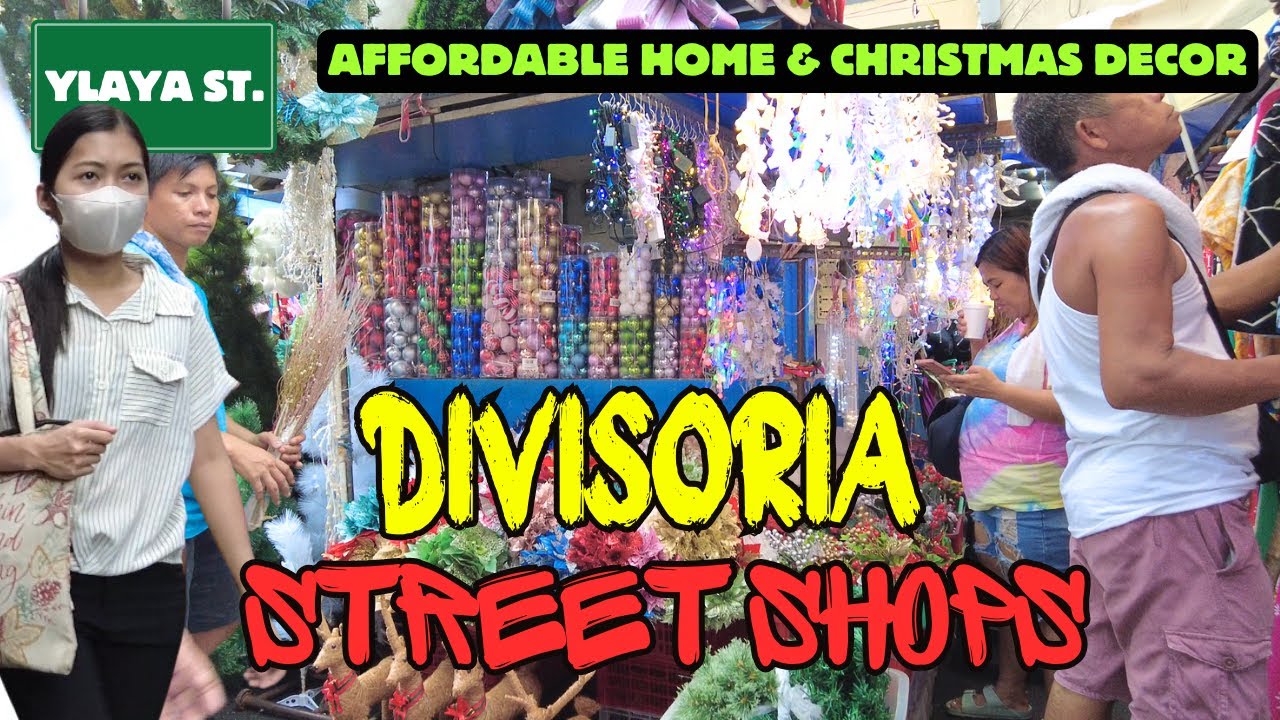 [4K] DIVISORIA STREET TOUR - AFFORDABLE HOME & CHRISTMAS DECOR FINDS ...